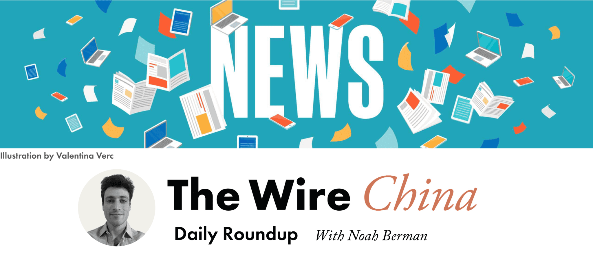 The Daily Roundup - The Wire China